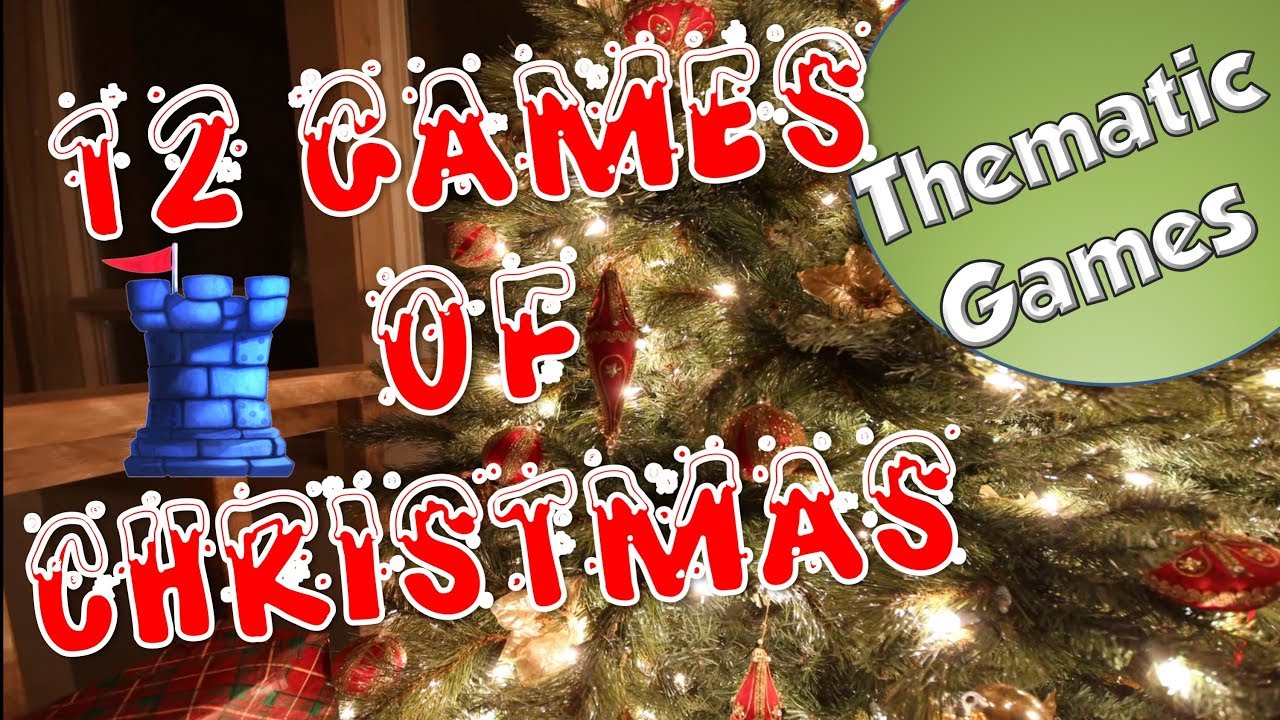 12 Games of Christmas - Thematic Games - YouTube