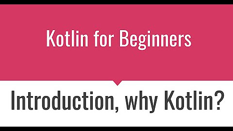 Kotlin Tutorial for Beginners - YouTube