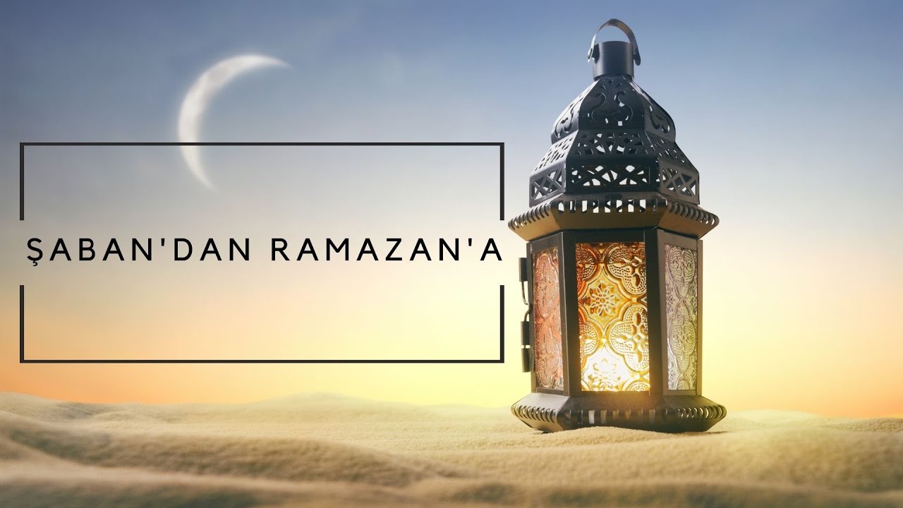 From Shabaan To Ramadan (Turkish Subtitles) Şaban'dan Ramazan'a - YouTube