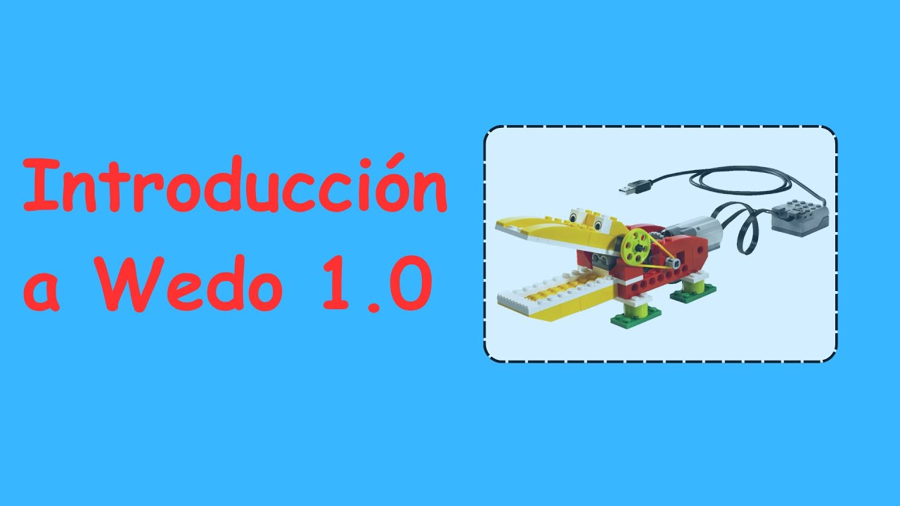 Introducción a Wedo 1.0 - YouTube