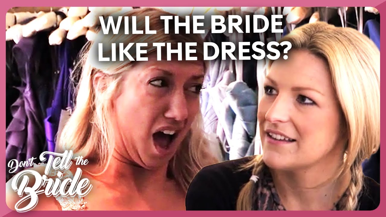 Another Wedding Dress Reveal! | Don't Tell the Bride - YouTube