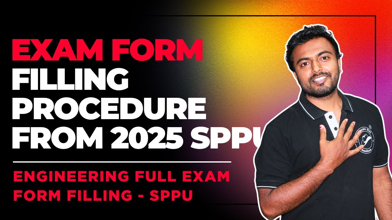 Exam Form Filling Procedure from 2025 SPPU | New Exam Form Filling ...