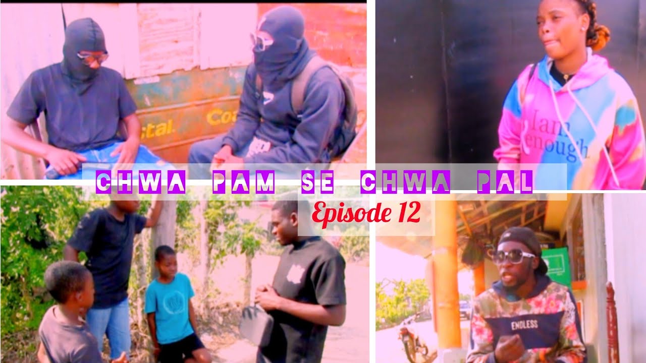 Chwa pam se chwa pal sezon 2/episodes #12 avek patisipasyon de Abby ...