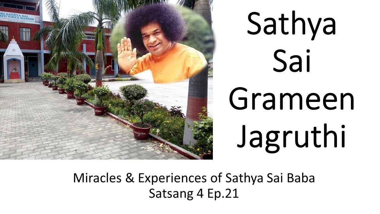 Sri Amar Vivek | Satsang 4 Ep.21 | Miracles & Experiences of Sathya Sai ...