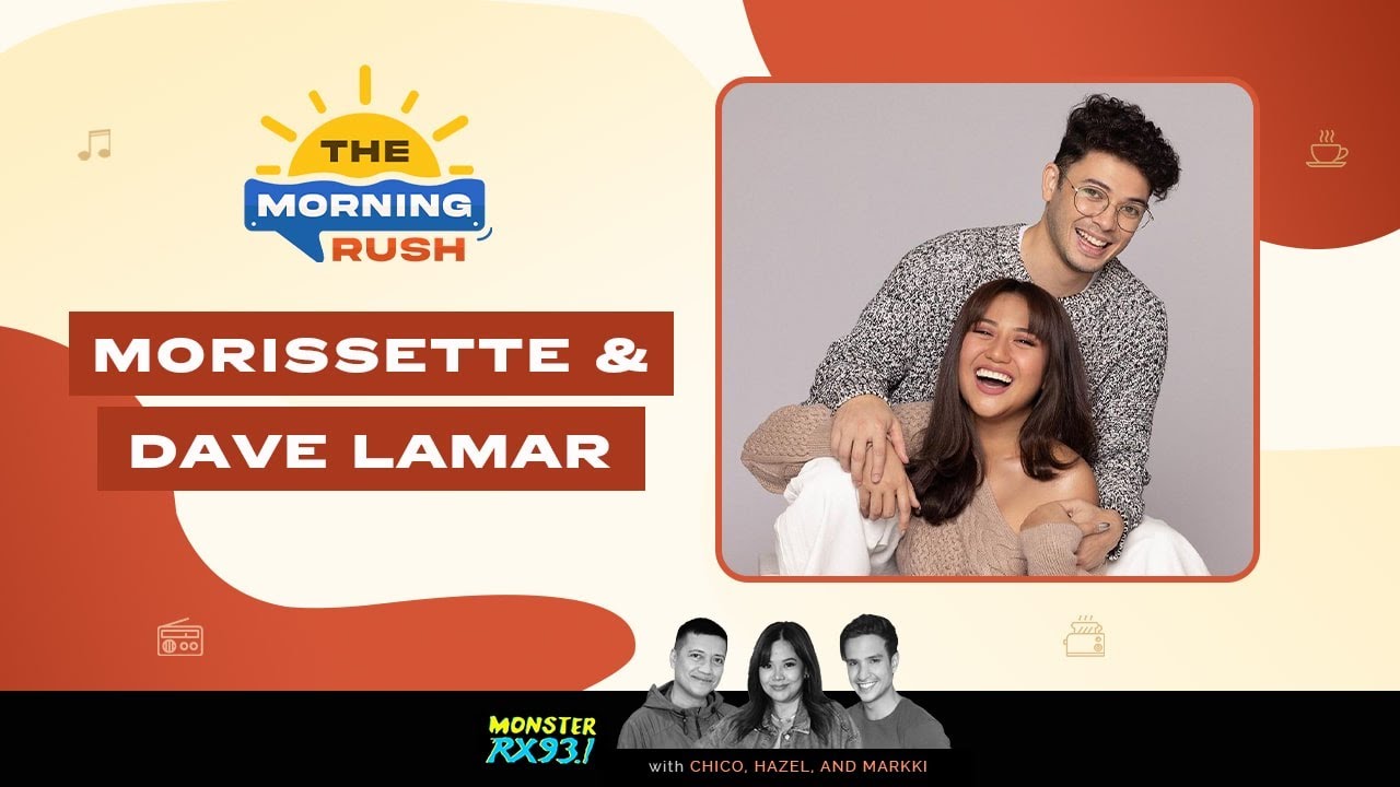 MORISSETTE and DAVE LAMAR | The Morning Rush | RX931
