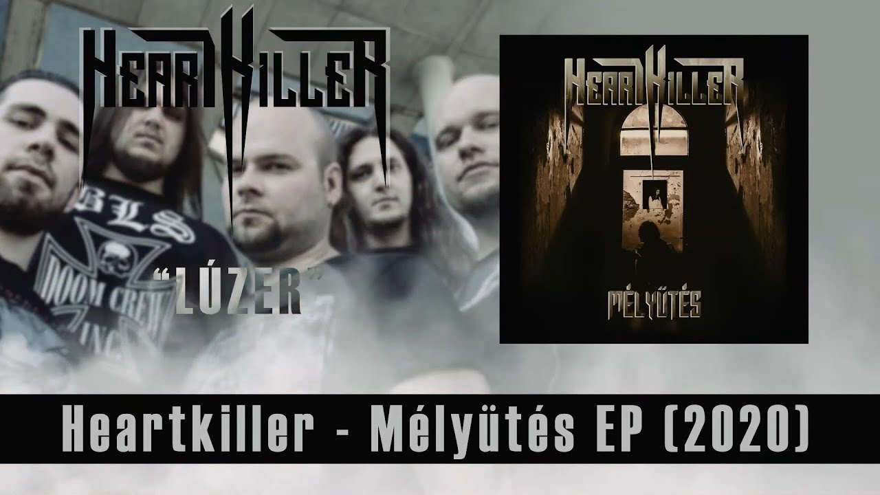 HEARTKILLER - MÉLYÜTÉS EP (OFFICIAL STREAM VIDEO) - YouTube