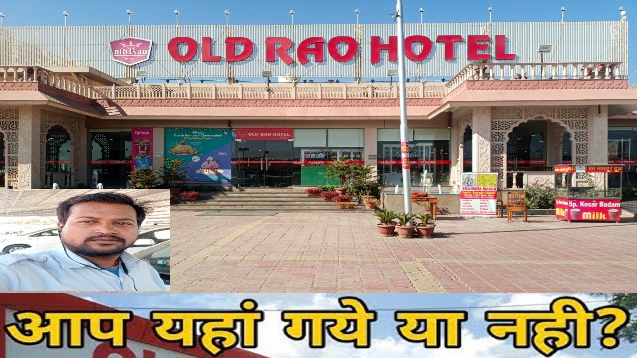 Old Rao Hotel potta||@mbtwatscab Delhi Jaipur Express - YouTube