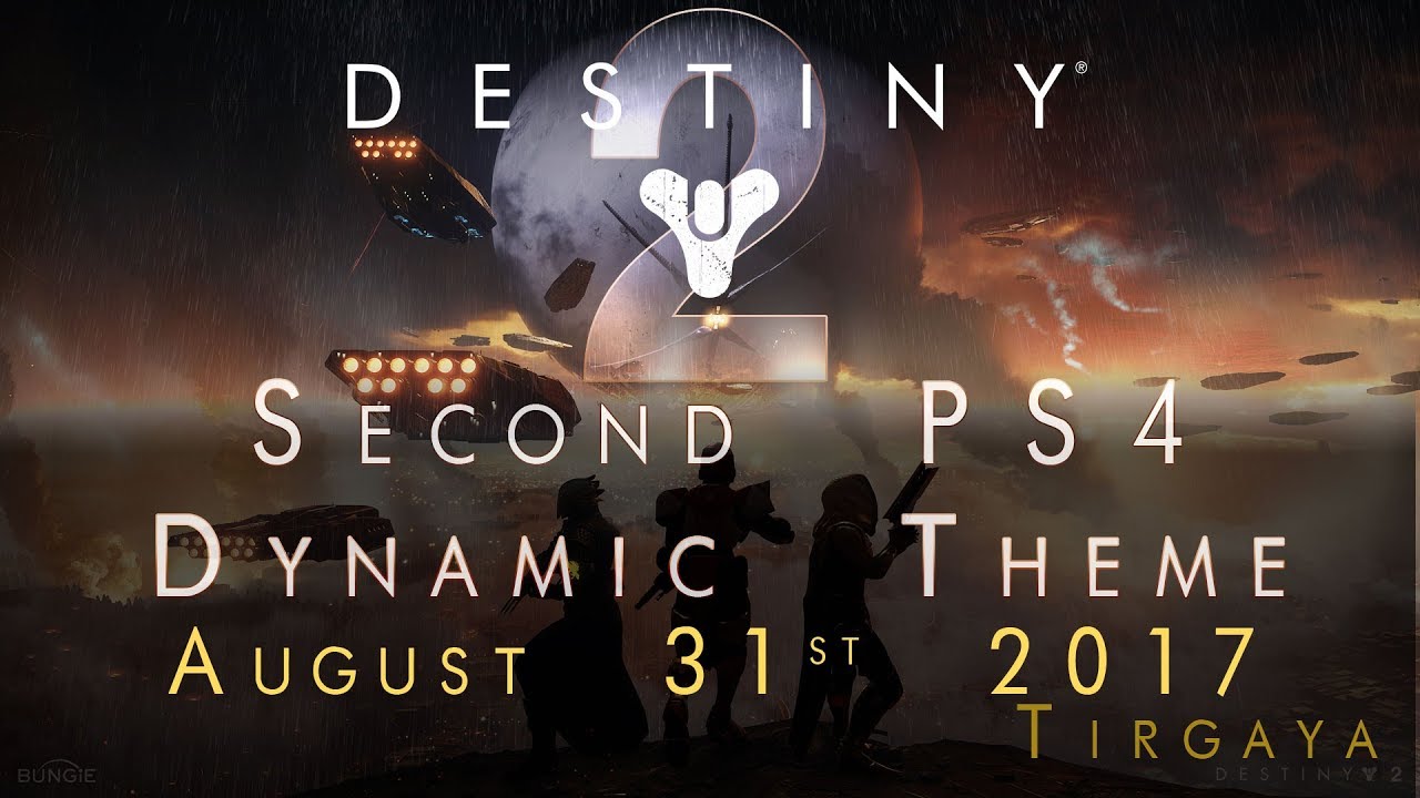 Destiny 2 Second PS4 Dynamic Theme - WATCH FULL VIDEO - YouTube