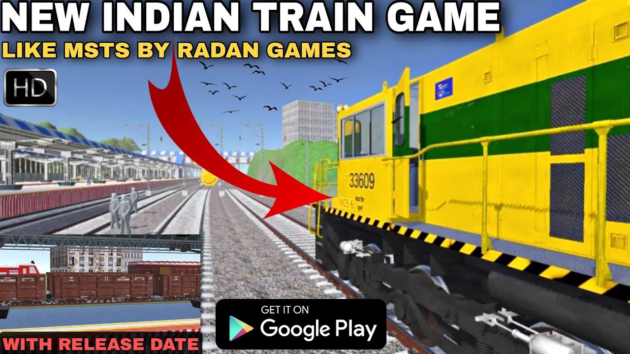 #NEW INDIAN TRAIN GAME LIKE MSTS BY RADAN GAMES NEW UPDATE | WITH ...
