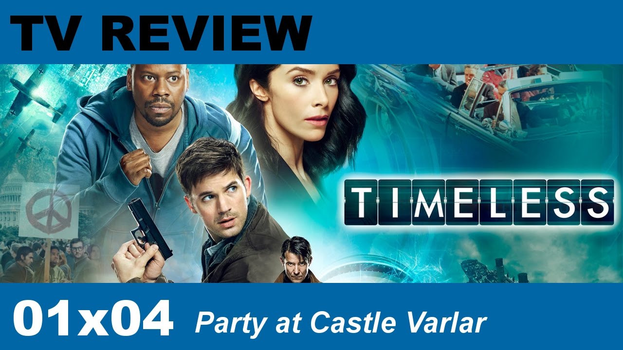 Timeless 01x04 Party at Castle Varlar review - YouTube