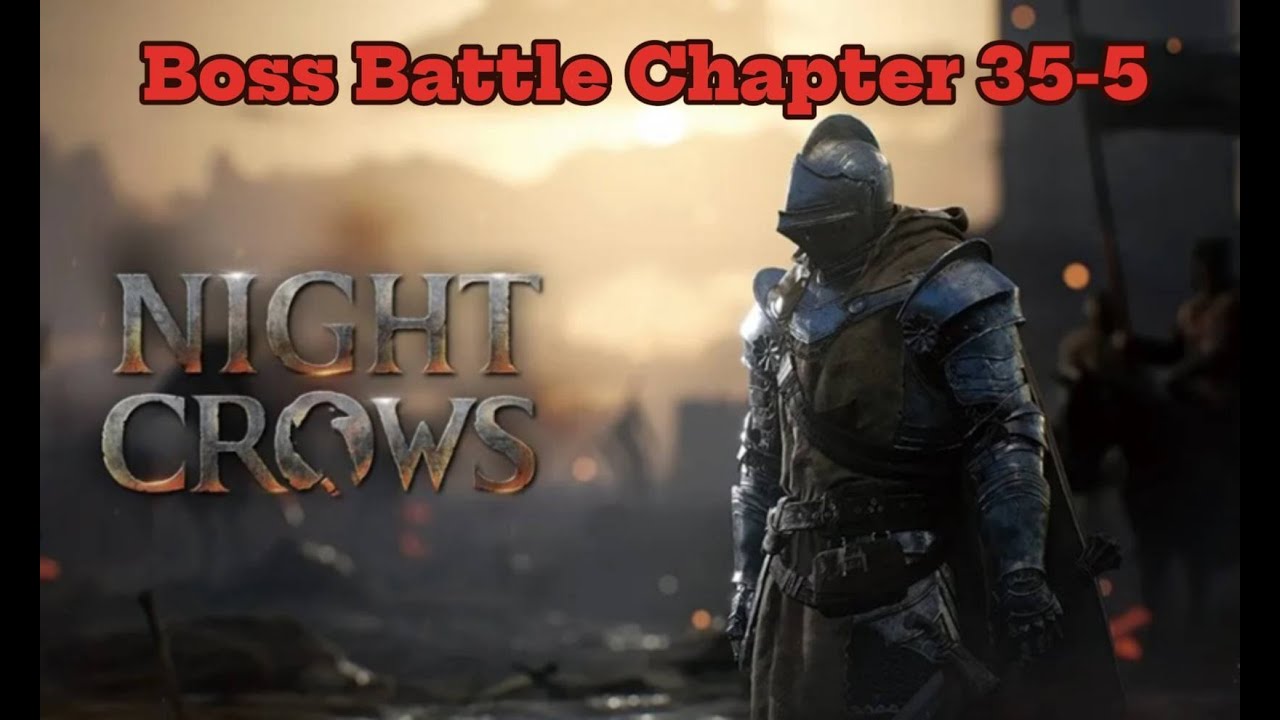 Night Crows Boss Battle Chapter 35-5 - YouTube