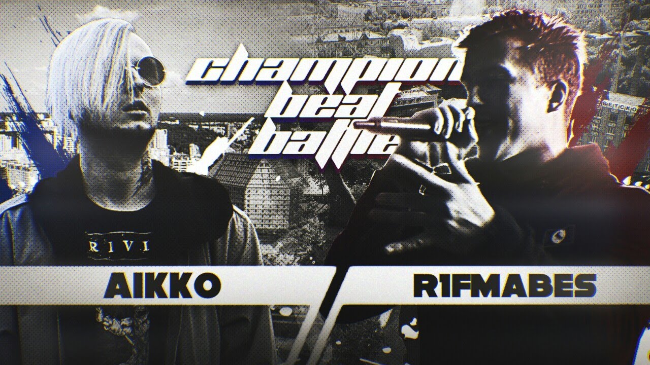 CHAMPION BEAT BATTLE #3: AIKKO VS. R1FMABES - YouTube