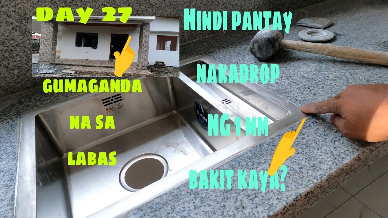 day 27 : nakadrop NG 1 mm mula sa granite at lababo bakit kaya ...