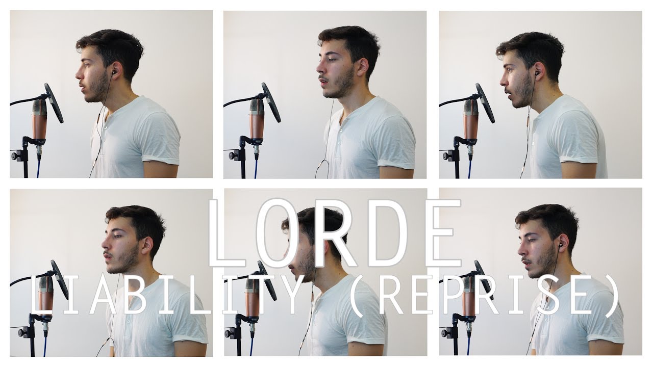 Lorde - Liability (Reprise) Acapella Cover - YouTube