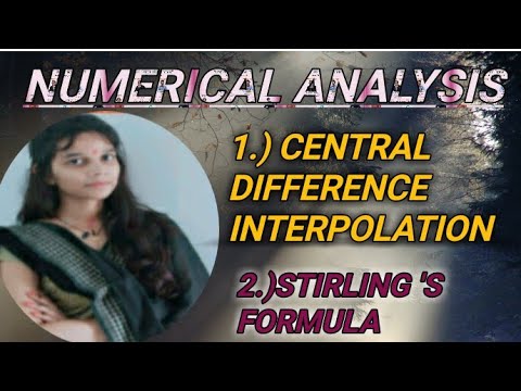 Stirling Interpolation formula / Central difference Interpolation - YouTube