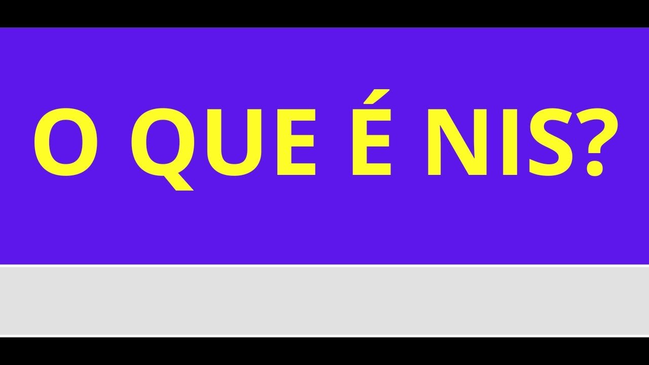 O QUE É NIS - E ONDE ENCONTRAR O NÚMERO DO NIS RÁPIDO - YouTube