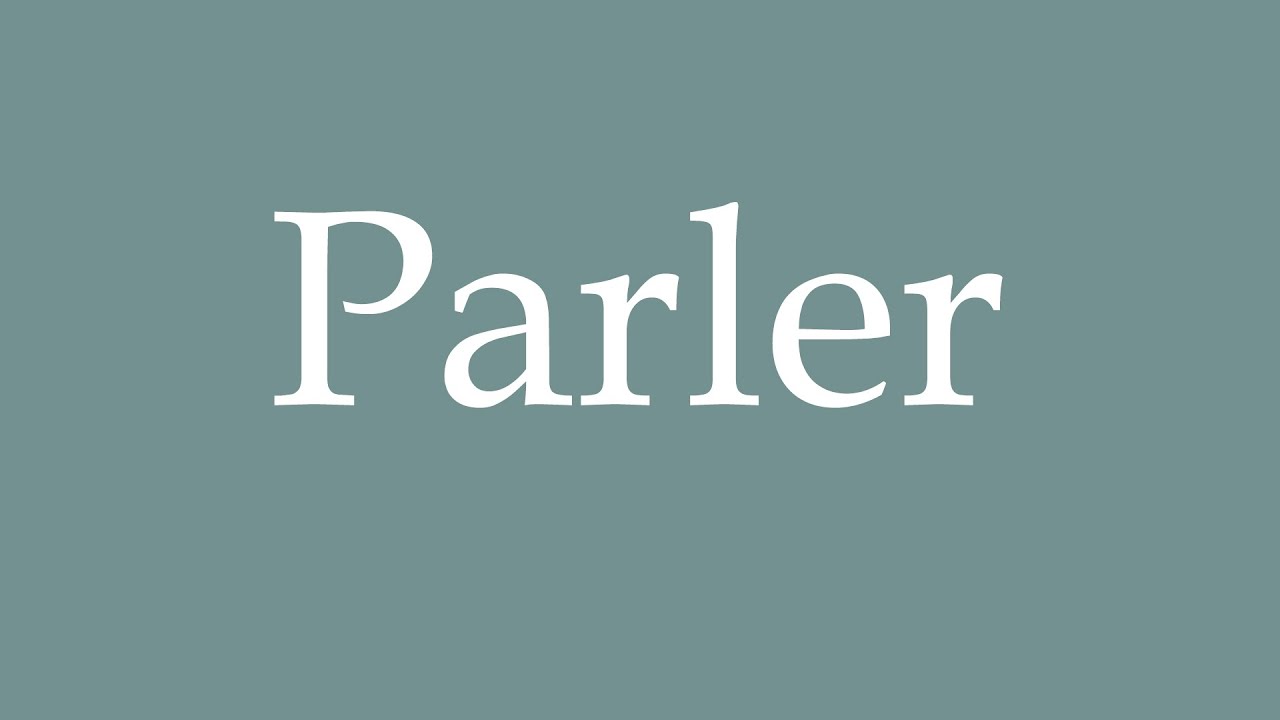How to pronounce ''Parler'' correctly in French - YouTube
