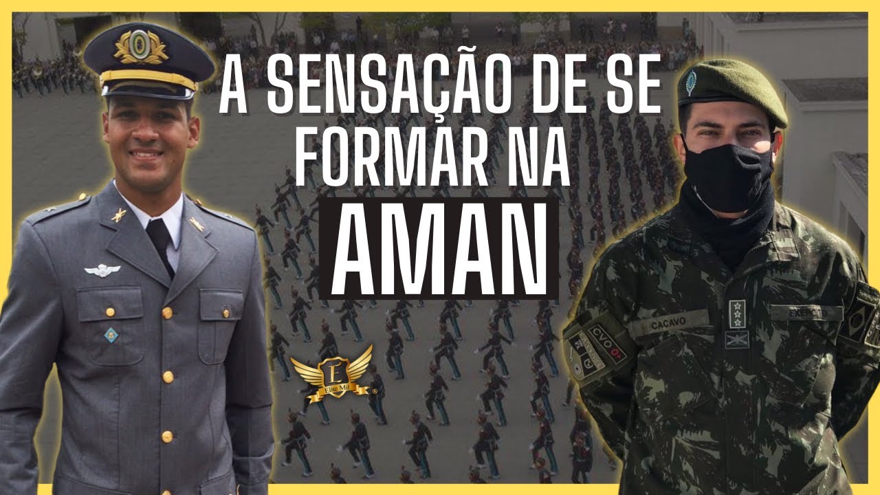A sensação de SE FORMAR NA AMAN e finalmente ser um OFICIAL DO EXÉRCITO ...