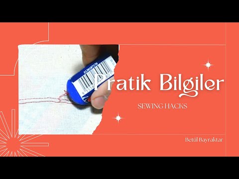 Dikişte Hayatınızı Kolaylaştıracak 10 İpucu | Sewing Hacks | Betül Bayraktar