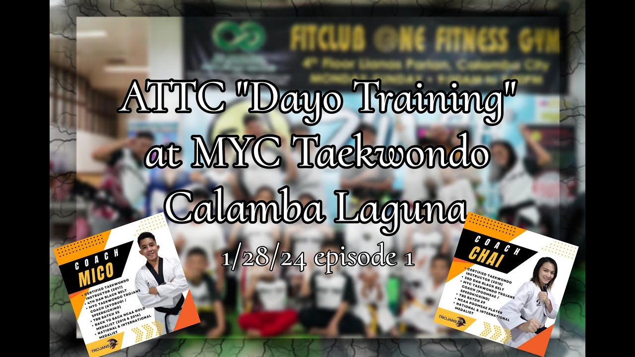 ATTC Dayo Training at MYC Taekwondo episode 1 - YouTube