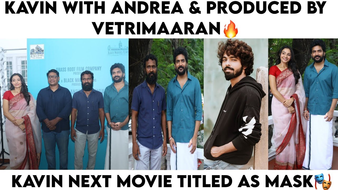Kavin Next Movie Announcement💯 | Kavin |Andrea Jemeriah | Vetrimaaran ...