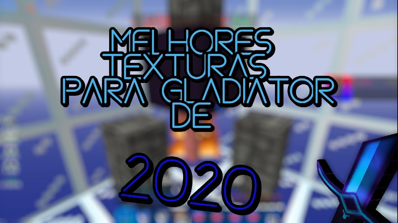 melhores texturas para gladiator de 2020! - YouTube