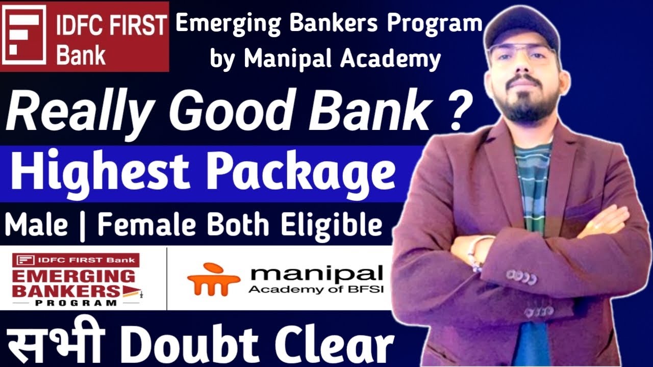 Idfc first bank emerging bankers program by manipal academy doubt ...