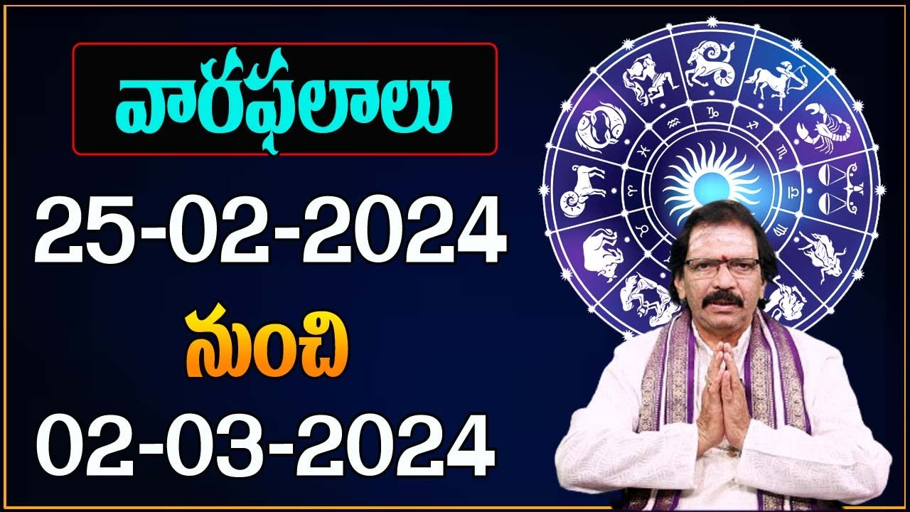 Weekly Rasi Phalalu | February 25th - March 02nd Rashi Phalalu | Weekly ...