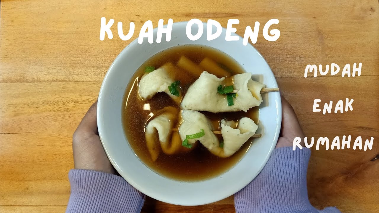 Resep KUAH ODENG (Eomuk/Korean Fish Cake) ala Lawson tanpa Micin/MSG ...