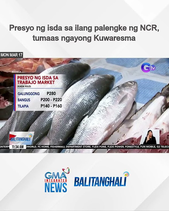 Presyo ng isda sa ilang palengke ng NCR, tumaas ngayong Kuwaresma | Balitanghali - YouTube
