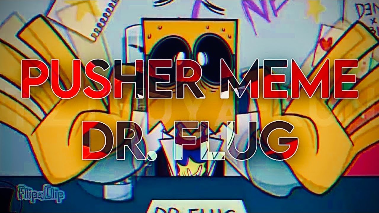 🎩 PUSHER | ANIMATION MEME | [VILLAINOUS] [DR. FLUG] 🎩 //GORE WARNING ...