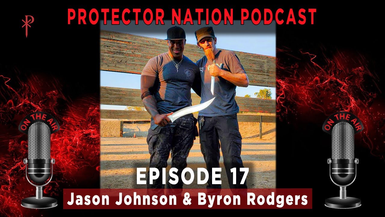 Jason Johnson - How to knife fight (Protector Nation Podcast 🎙️) EP17 ...