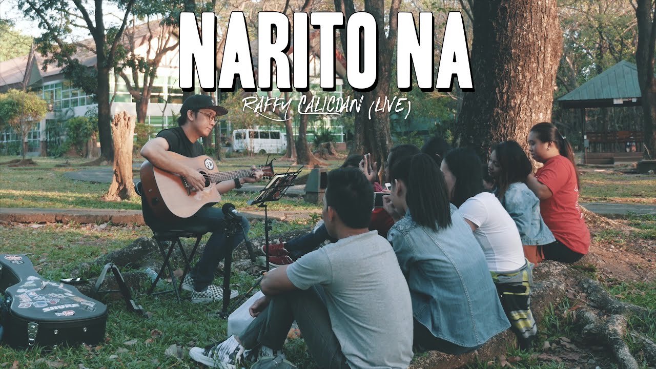 NARITO NA (Live Acoustic) - Raffy Calicdan Original (With Lyrics) - YouTube