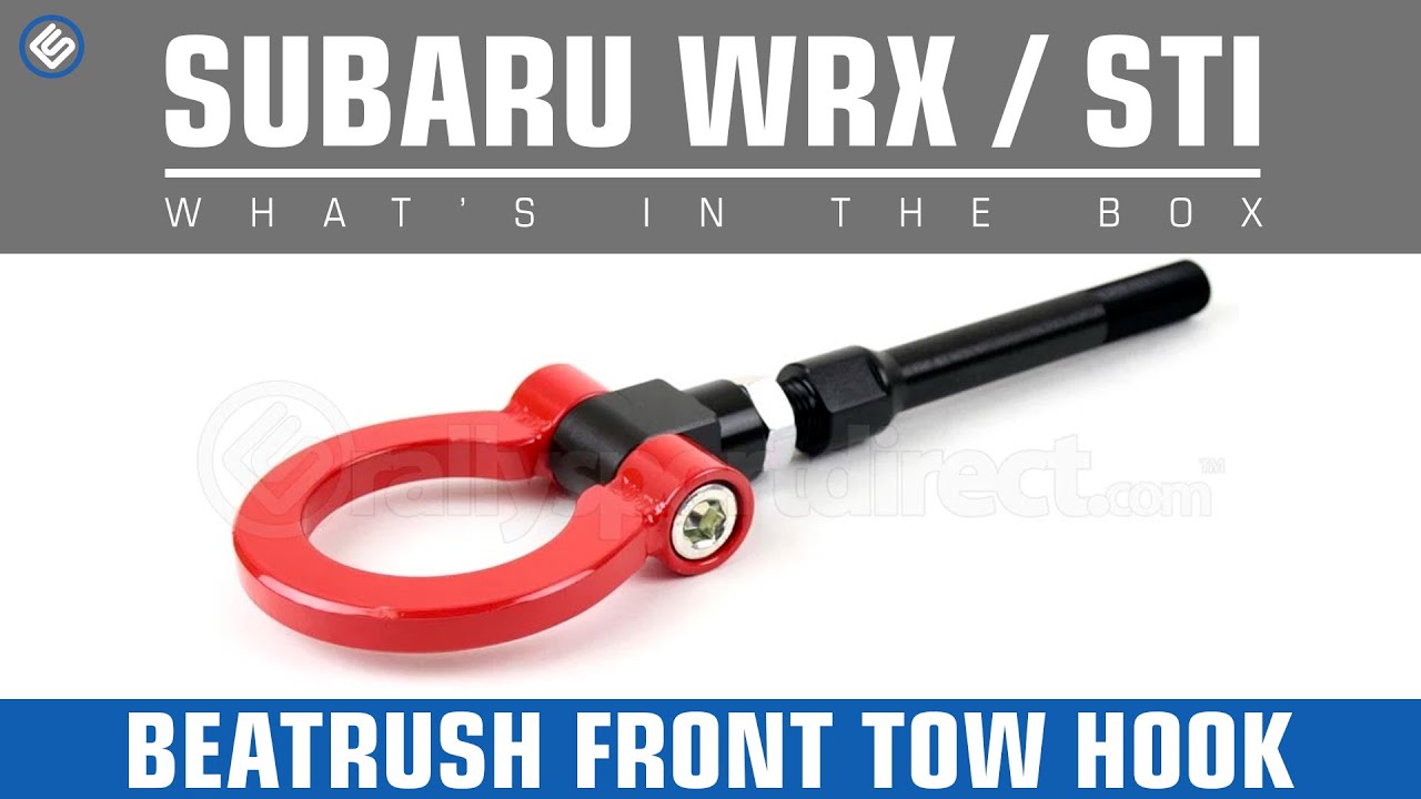 Beatrush Subaru WRX/STI Front Tow Hook- Whats in the Box? - YouTube