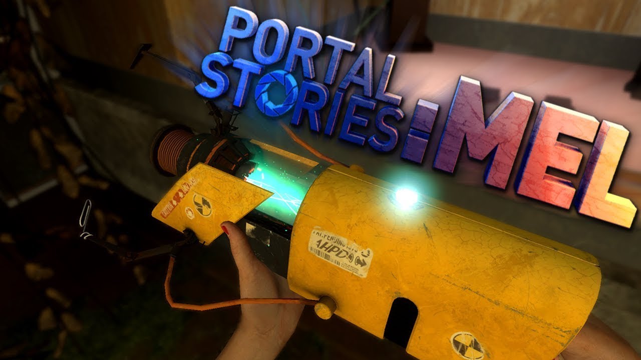 PORTAL STORIES: MEL С ГЛЮКОМ | ПРОХОЖДЕНИЕ - YouTube