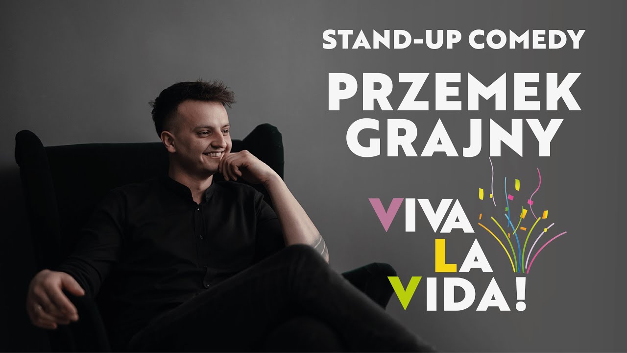 Przemek Grajny - "Viva La Vida!" | STAND-UP | 2023 - YouTube