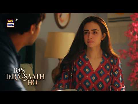 Tumhari Ankhon mein Aansoo Ansa 🥹 | Farhan Saeed | Sana Javed | Bas Tera Saath Ho | ARY Digital