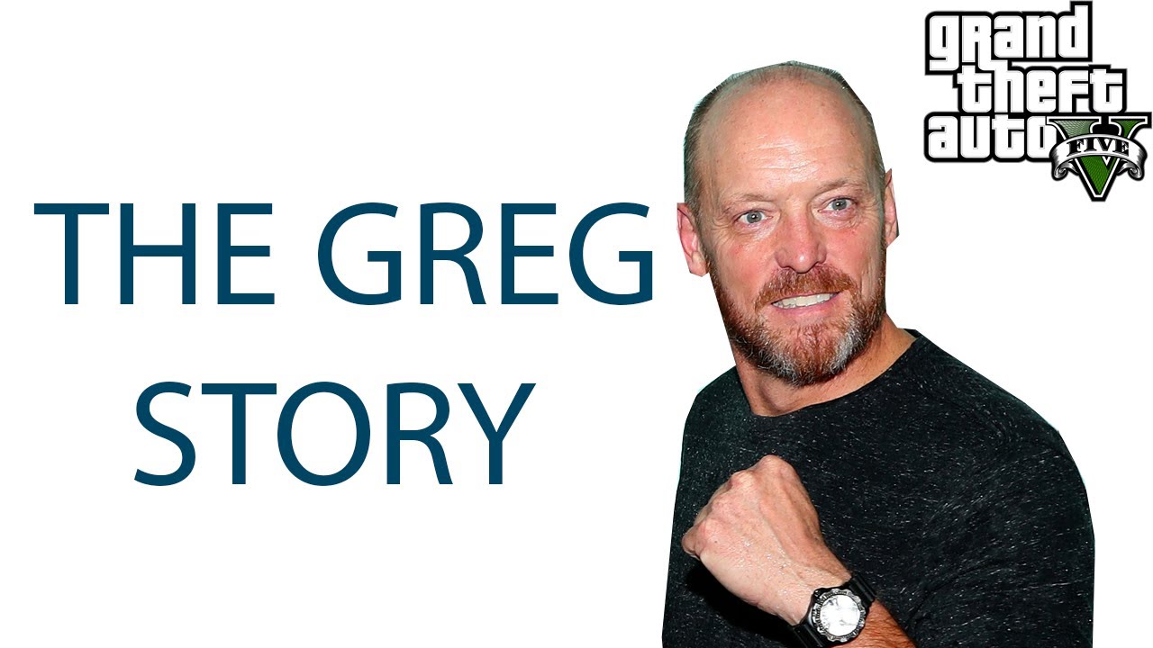 THE GREG STORY (gta v) - YouTube