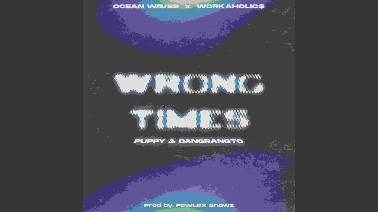 Wrong Times - YouTube