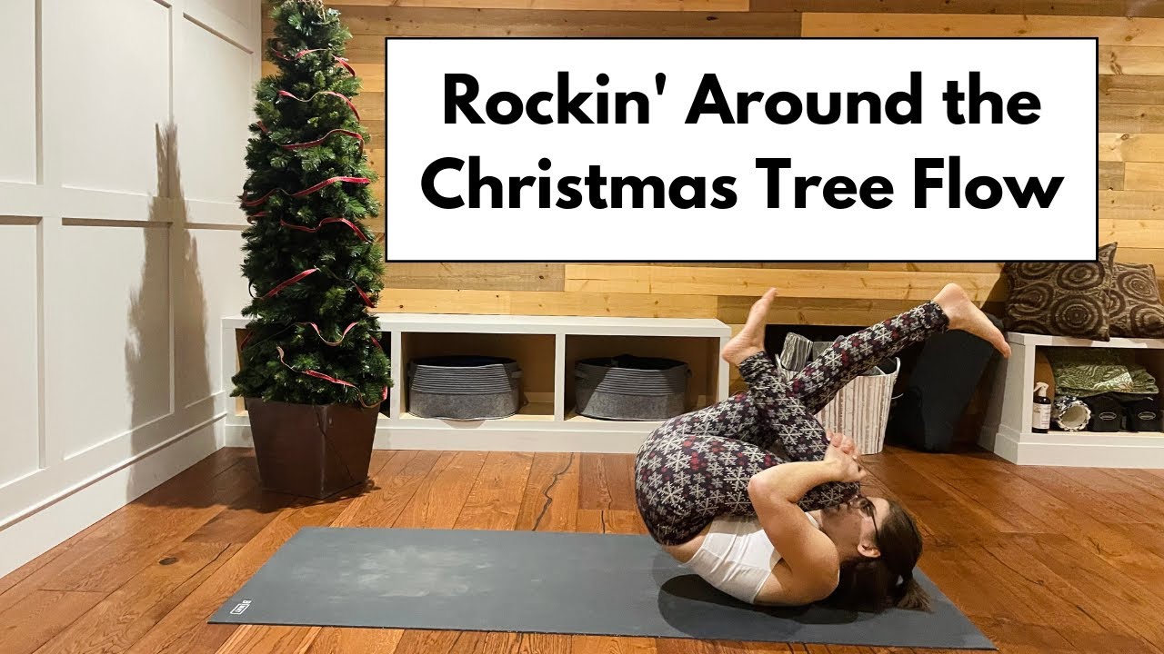 Rockin' Around the Christmas Tree | Fun and Playful Yoga Flow - YouTube