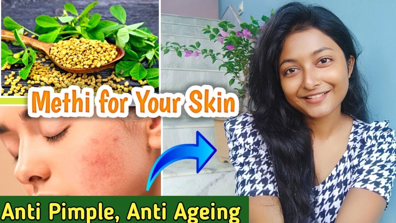Anti-pimple, Anti-acne Treatment with Fenugreek Seeds🥳| Skin ...