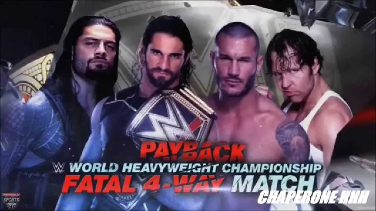 WWE Payback 2015 Match Card W.H.C Fatal 4 Way Match - YouTube