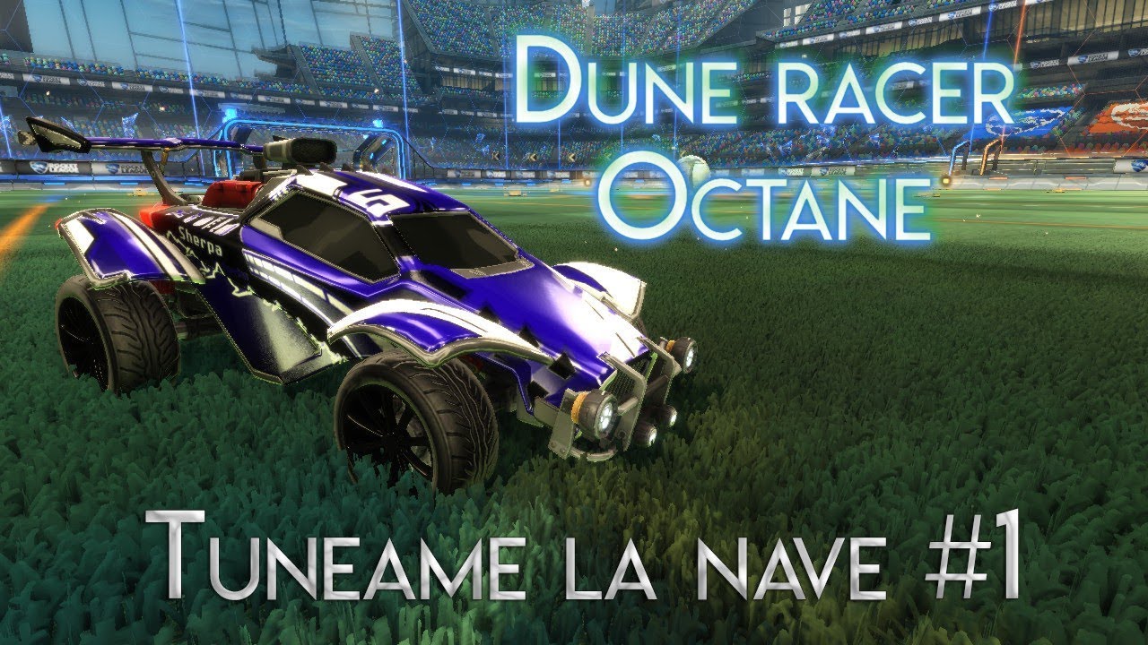 diseños para competitivo #1 | Dune racer octane | Rocket league ...