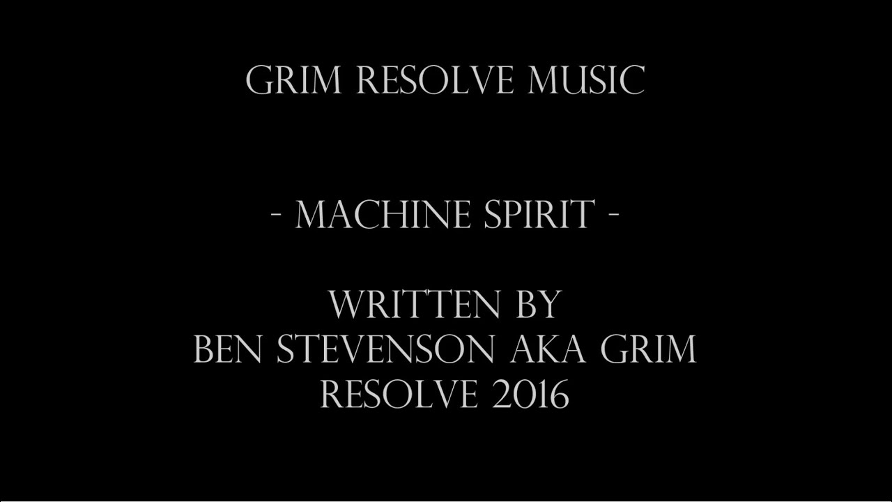 Machine Spirit By Grim Resolve - 40k Soundtrack - YouTube