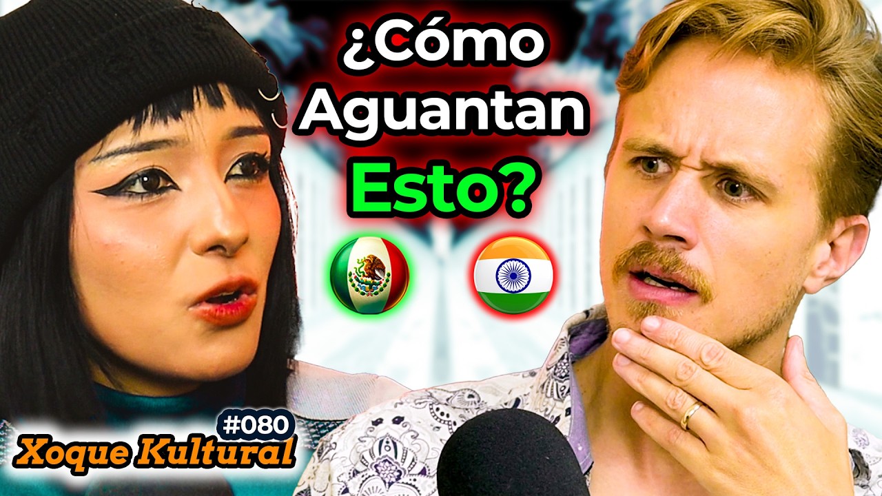 Mexicana EXPONE la Realidad de Vivir en INDIA 🇮🇳🤯🇲🇽 💥Xoque Kultural #80 ...