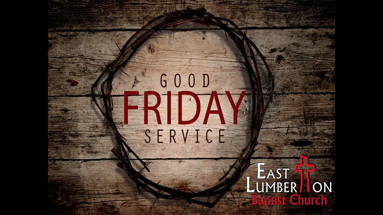 2023_04_07 ~ 2023 Good Friday Service - YouTube