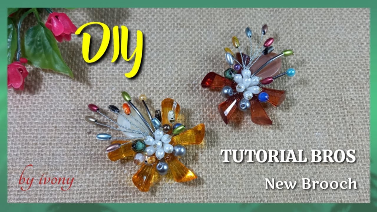Brooch Handmade Tutorial / bros kekinian 2022 - YouTube