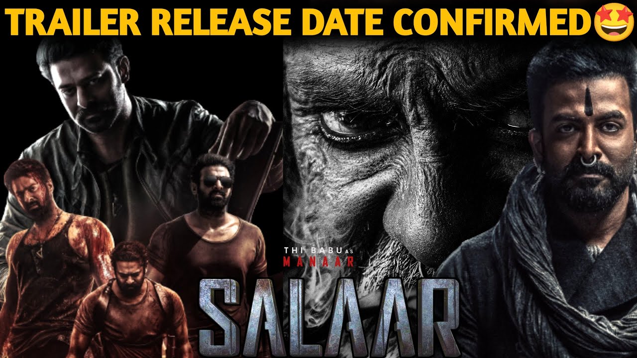 Salaar Trailer Release Date Confirmed | Salaar Official Trailer Update ...