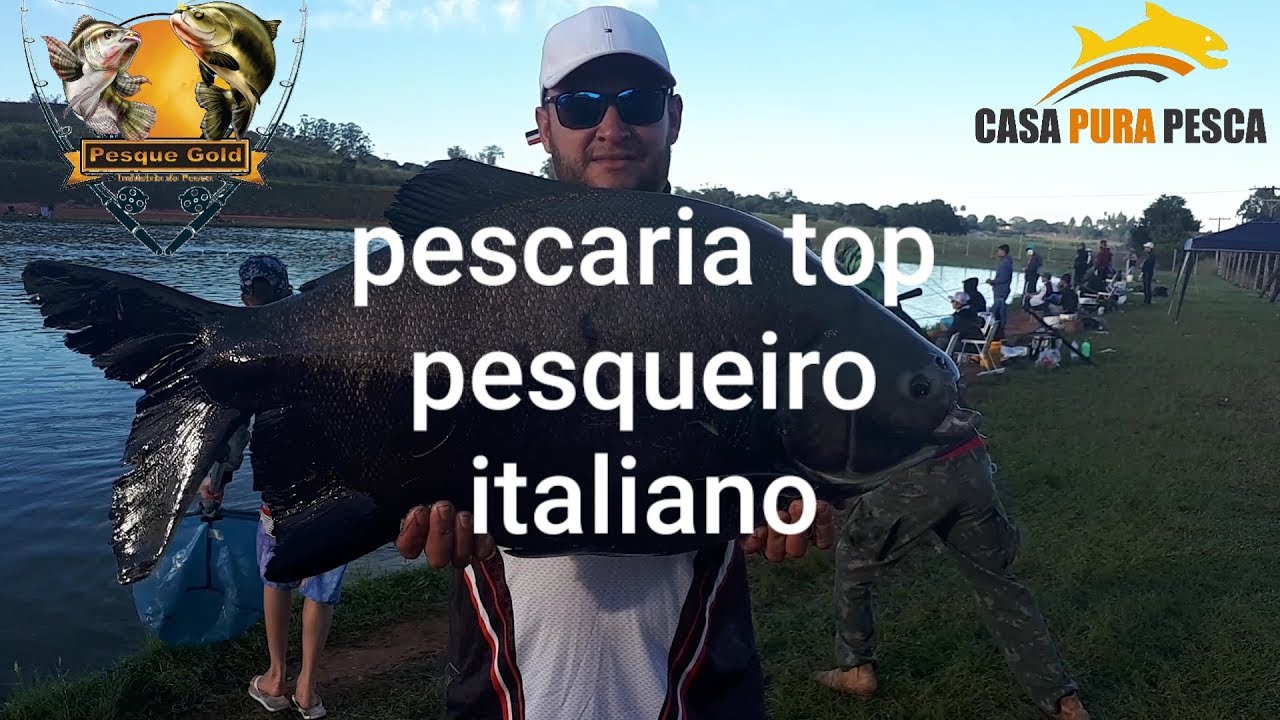 Pesca Top Pesqueiro Italiano Part-1 - YouTube
