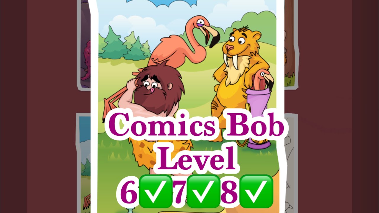 COMICS BOB | ALL LEVELS GAMEPLAY ANDROID,IOS (level 6 7 8 )#funny # ...